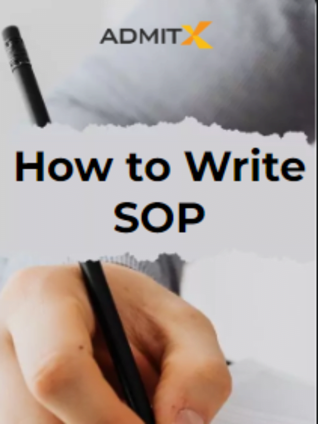 How to write a perfect SOP - AdmitX How to write a perfect SOP - AdmitX