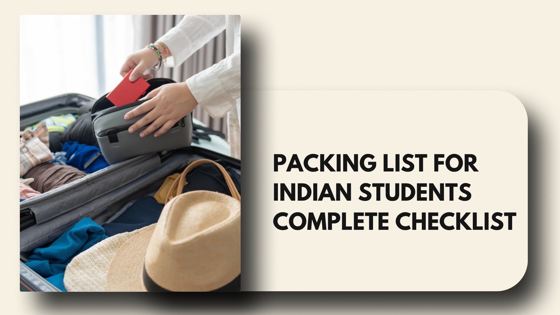 Packing List for Indian Students Going Abroad: Essential Checklist