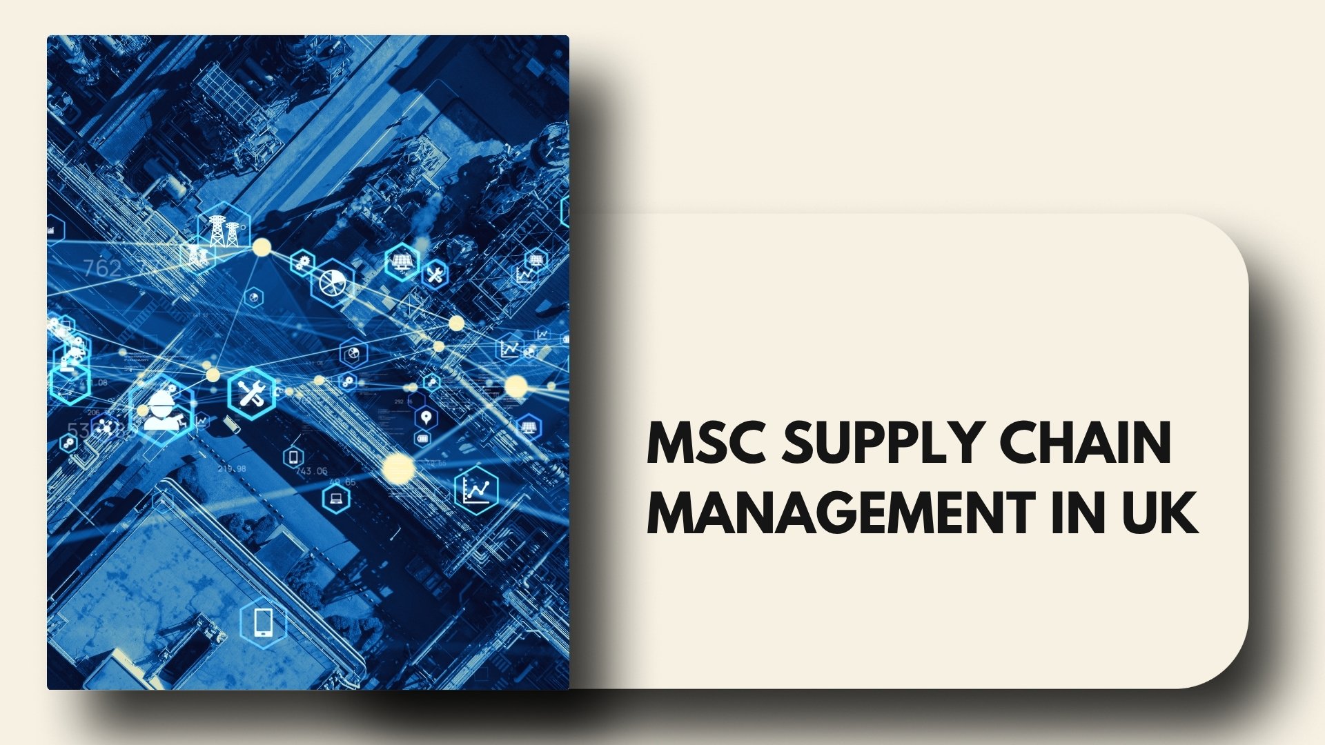Study MSc in Supply Chain Management in the UK: 2026 Guide