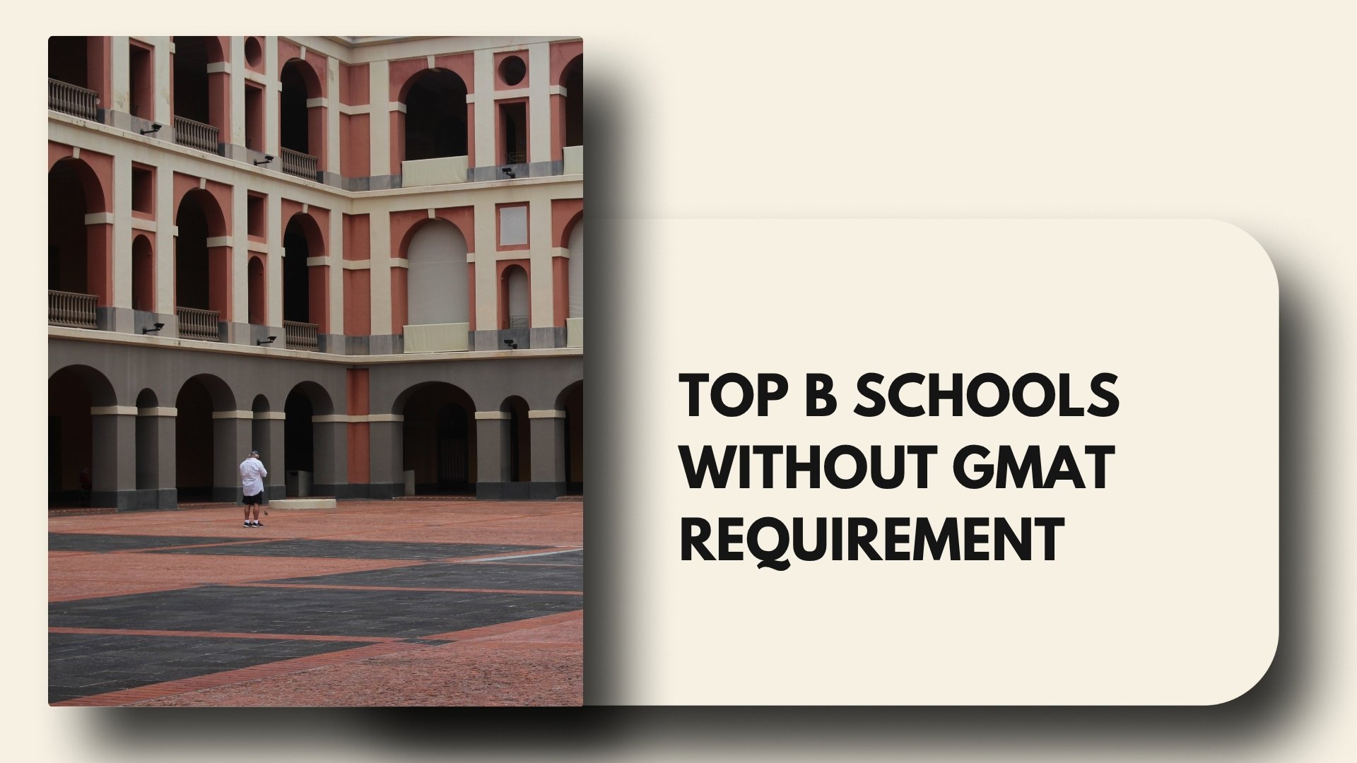 Top B Schools without GMAT Requirement: Rankings, & Eligibility Criteria