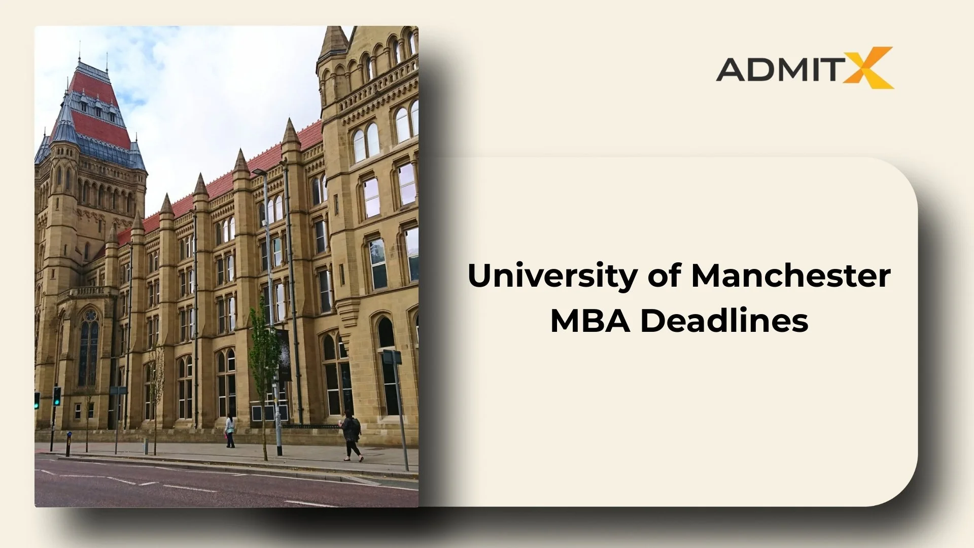 University of Manchester MBA Deadlines 2024-25