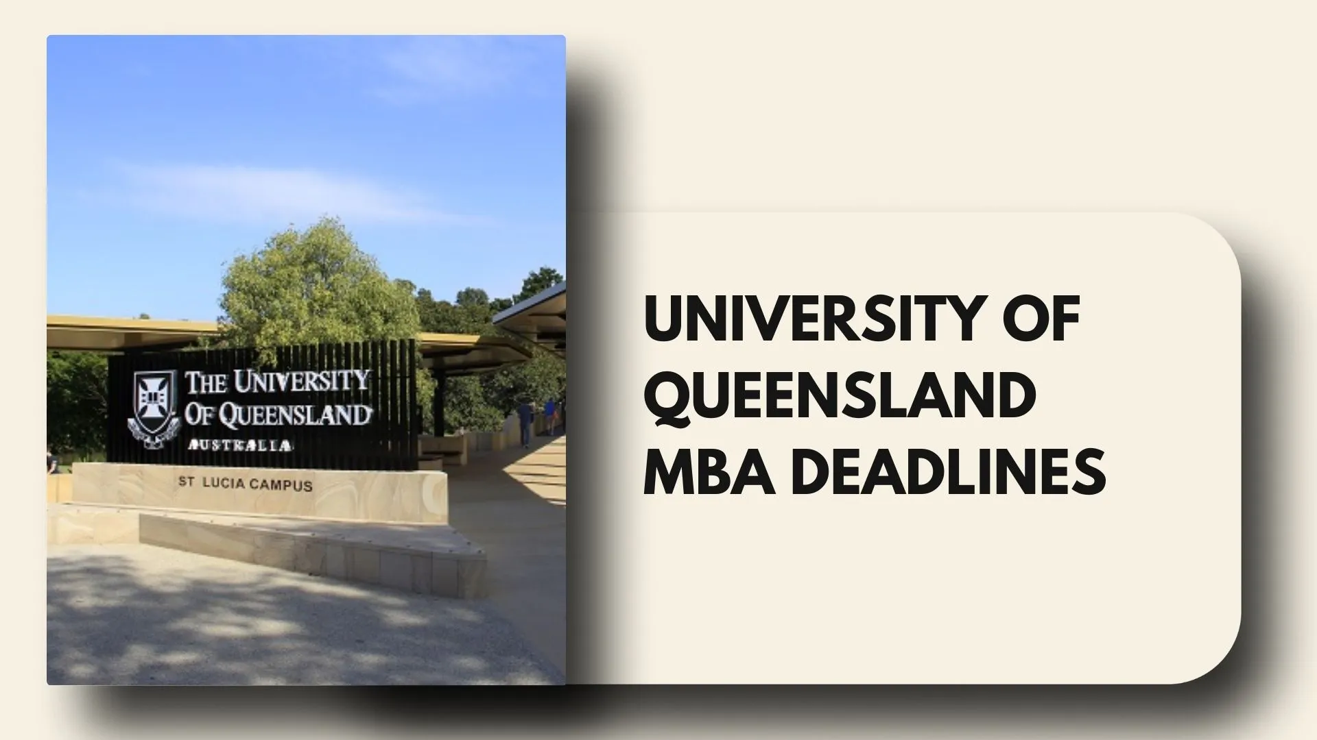 University of Queensland MBA Deadlines 2026-27