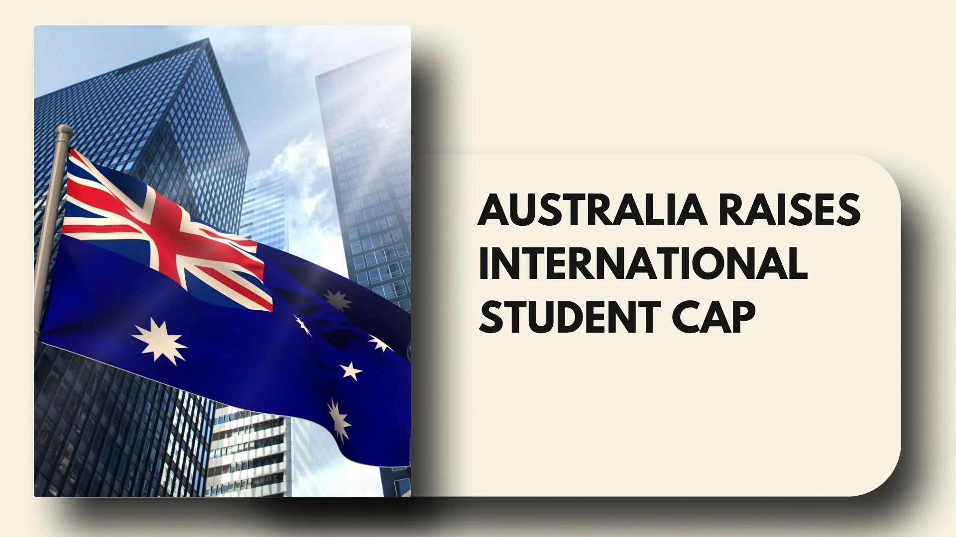 Australia Raises International Student Cap to 295,000